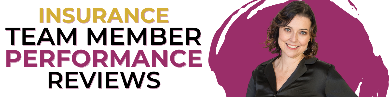 Insurance Performance Reviews