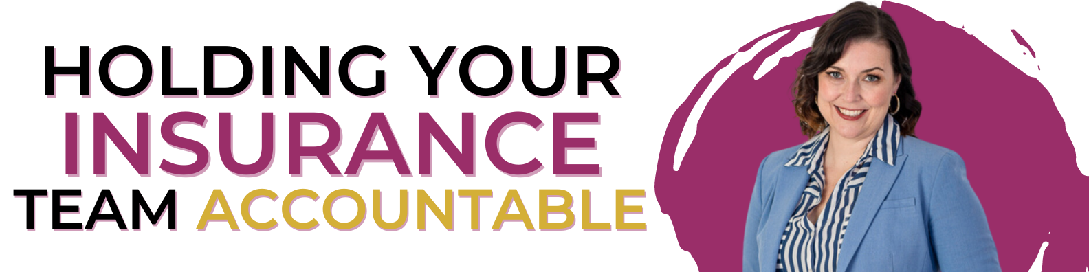 Insurance Accountability: Accountability vs. Micromanagement