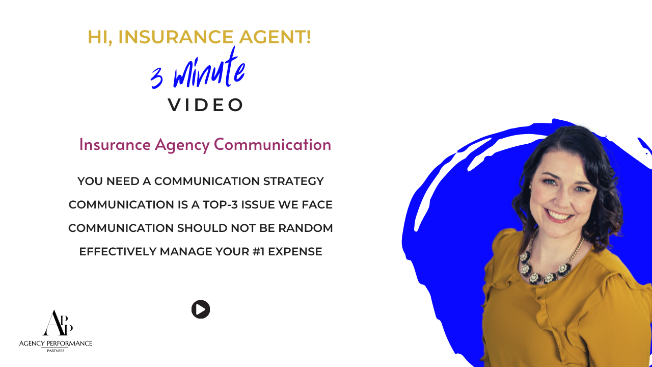 Insurance Agency Communication - Agency Performance Partners
