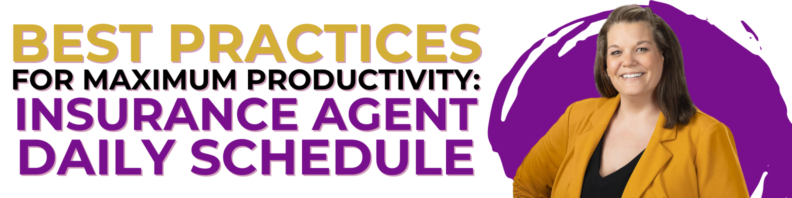 Insurance Agent Daily Schedule