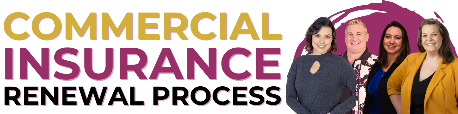 Transform Your Commercial Insurance Renewal Process